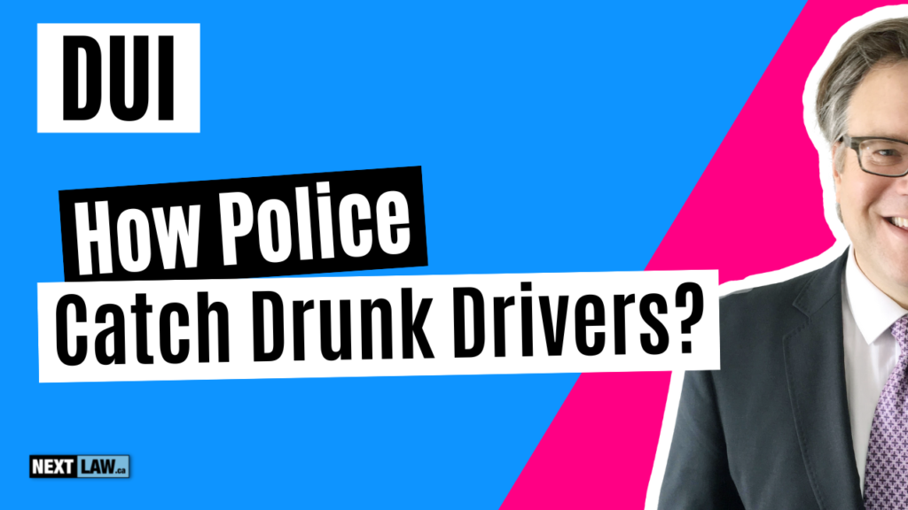 How Police Catch Drunk Drivers in Ontario: 6 Common Methods