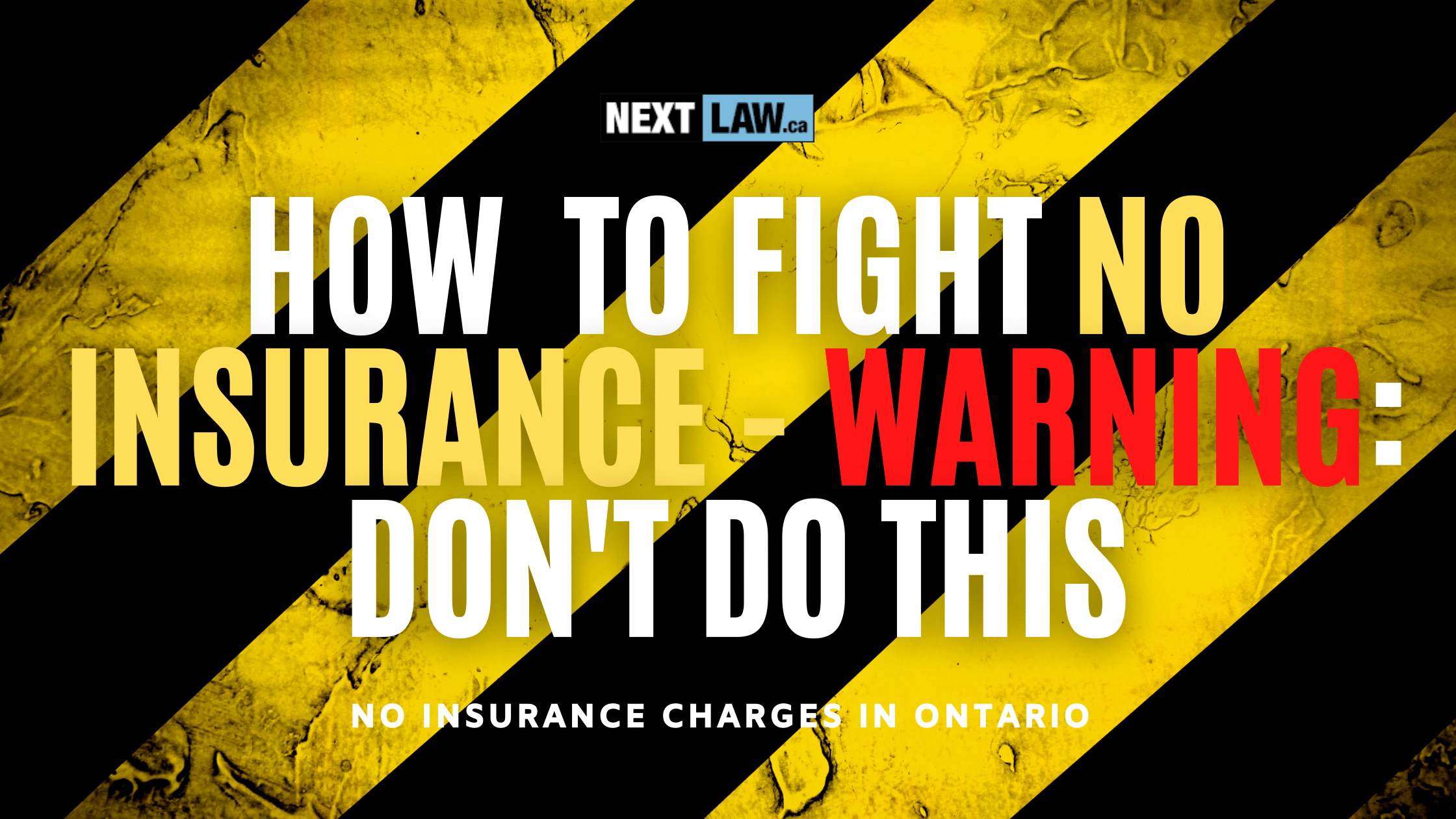 How to beat a No Insurance charge in Ontario - WARNING - Don't do this ...