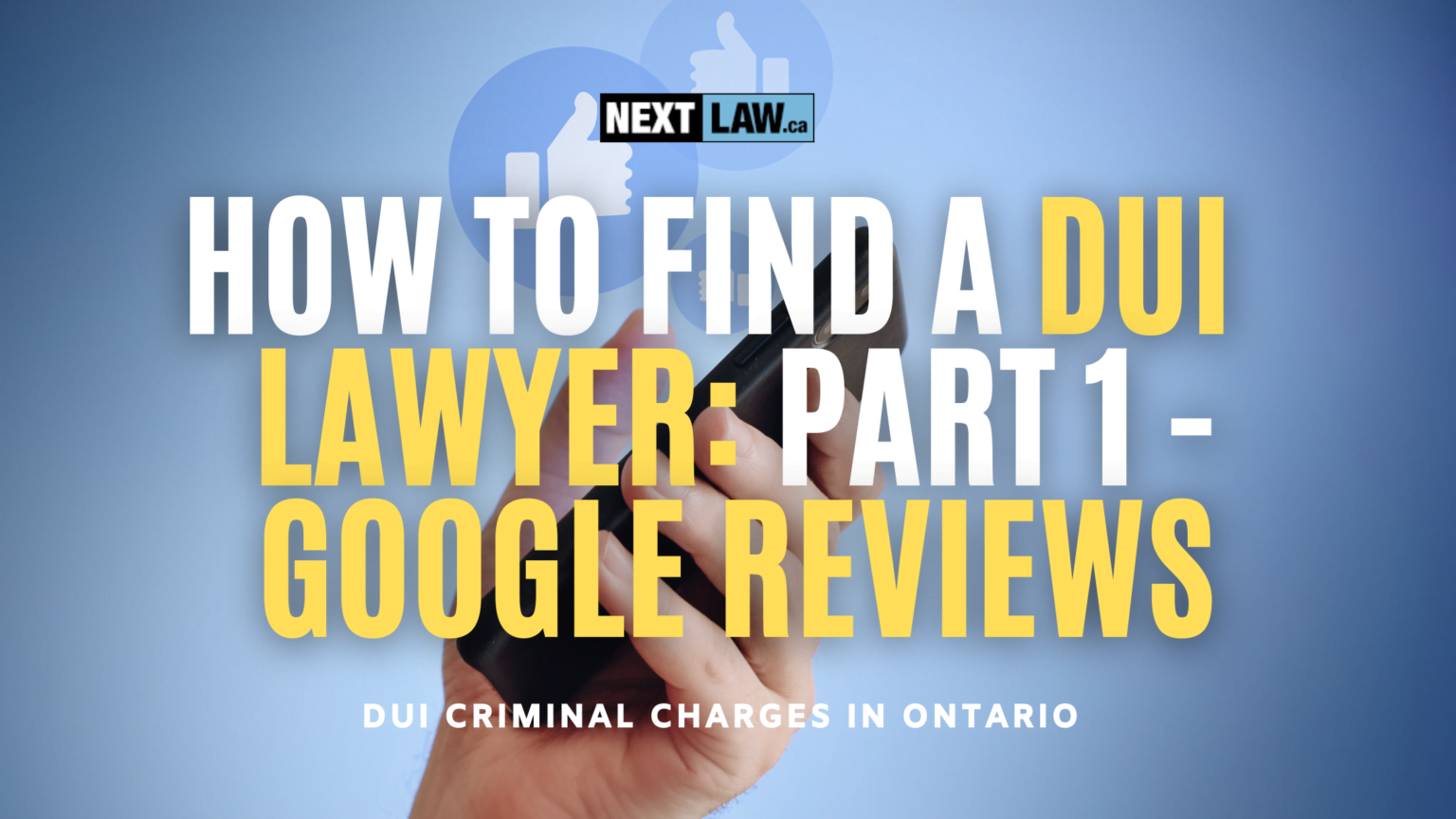 Using Google Reviews to Find a DUI Lawyer