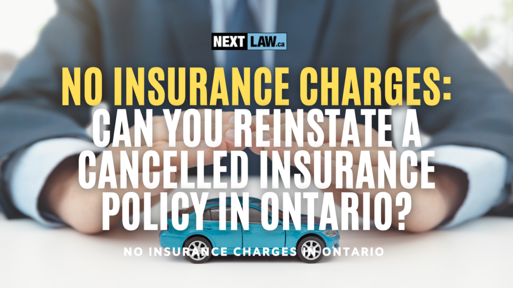 Can you reinstate a cancelled insurance policy after Drive No Insurance ...