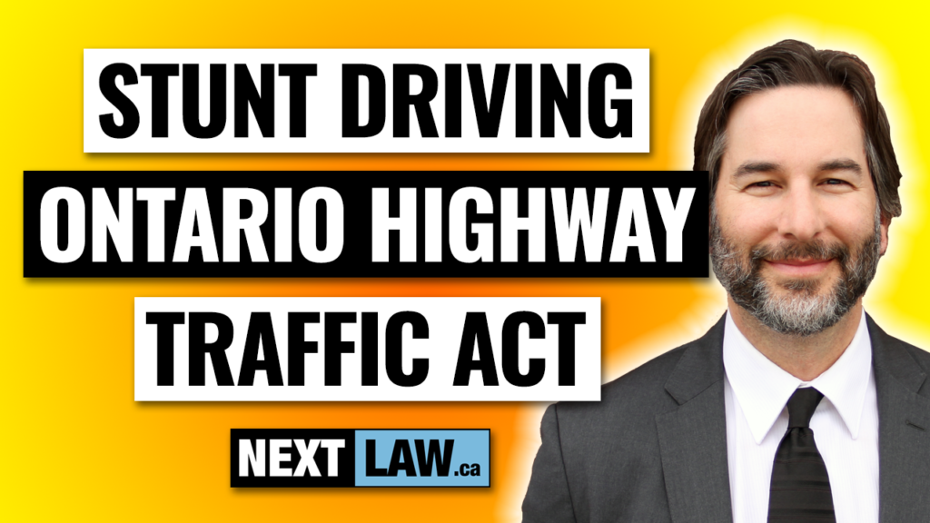 Stunt Driving in Ontario: Highway Traffic Act Penalties